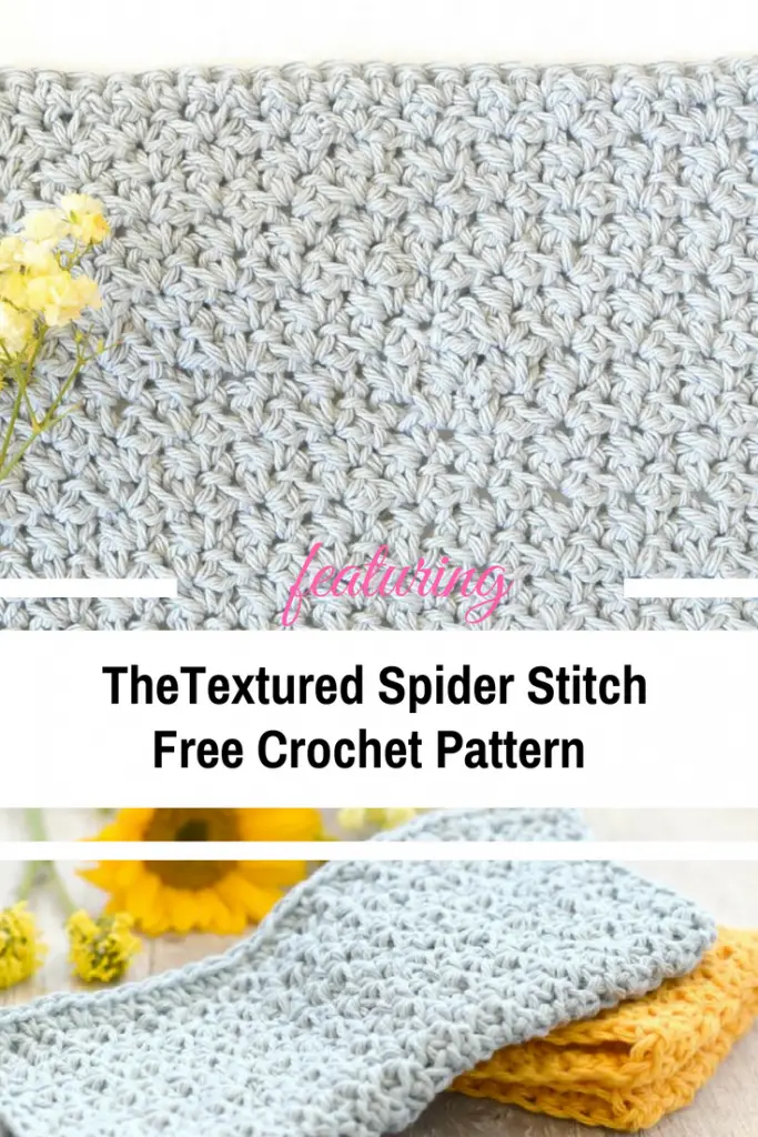 Learn A New Crochet Stitch: Textured Spider Stitch - Daily Crochet
